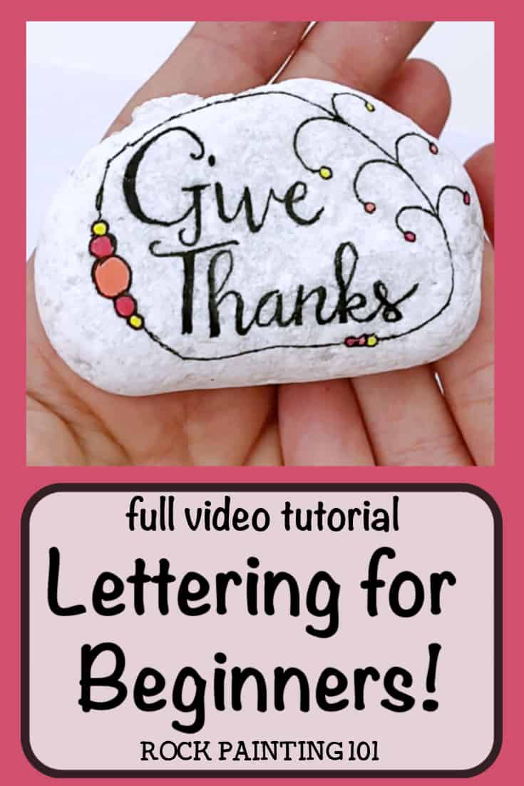 How to easily make hand lettered Thanksgiving rocks - Rock Painting 101