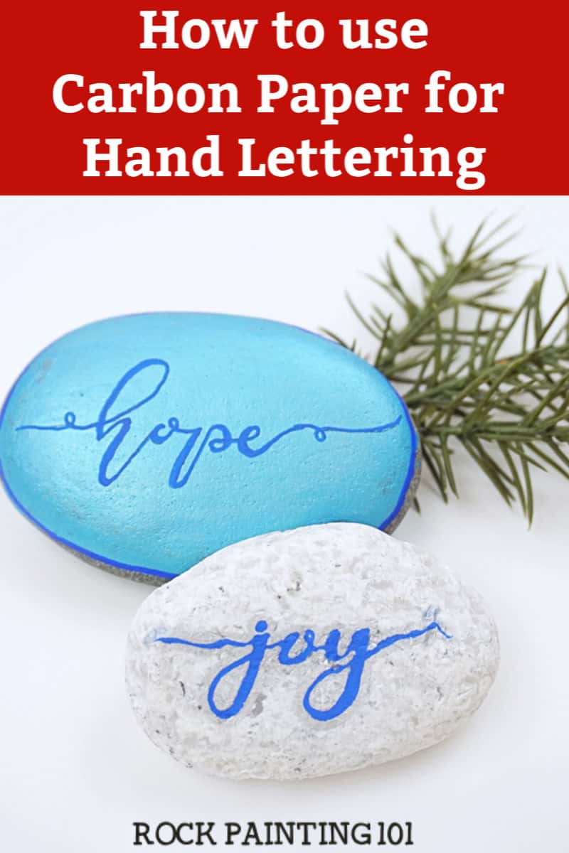 How to use carbon paper to hand letter on rocks - Rock Painting 101