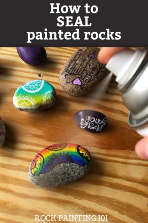 How to seal painted rocks so they stay beautiful - Rock Painting 101