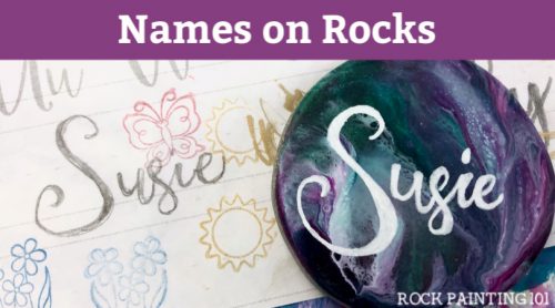 Tips for hand lettering names onto rocks - Rock Painting 101