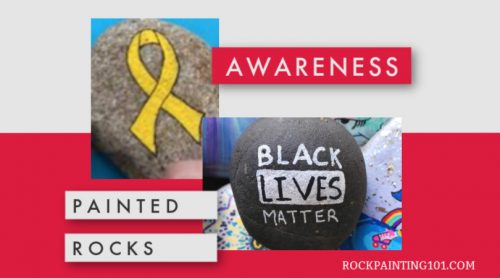 Rock Painting Ideas That Spread Awareness - Rock Painting 101