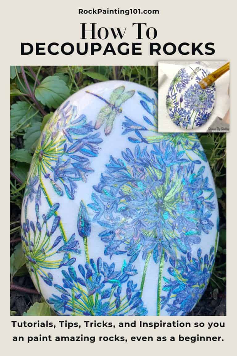 How to Decoupage Rocks with Napkins Step by Step - Rock Painting 101